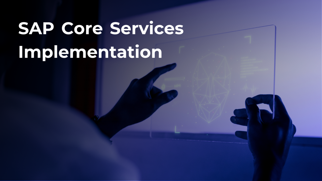 SAP Core Services | Incture